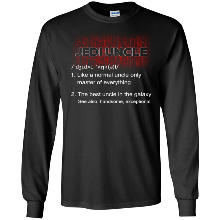 StarWars - Jedi Uncle shirt - Best Uncle in the Galaxy tshirt, tank ...