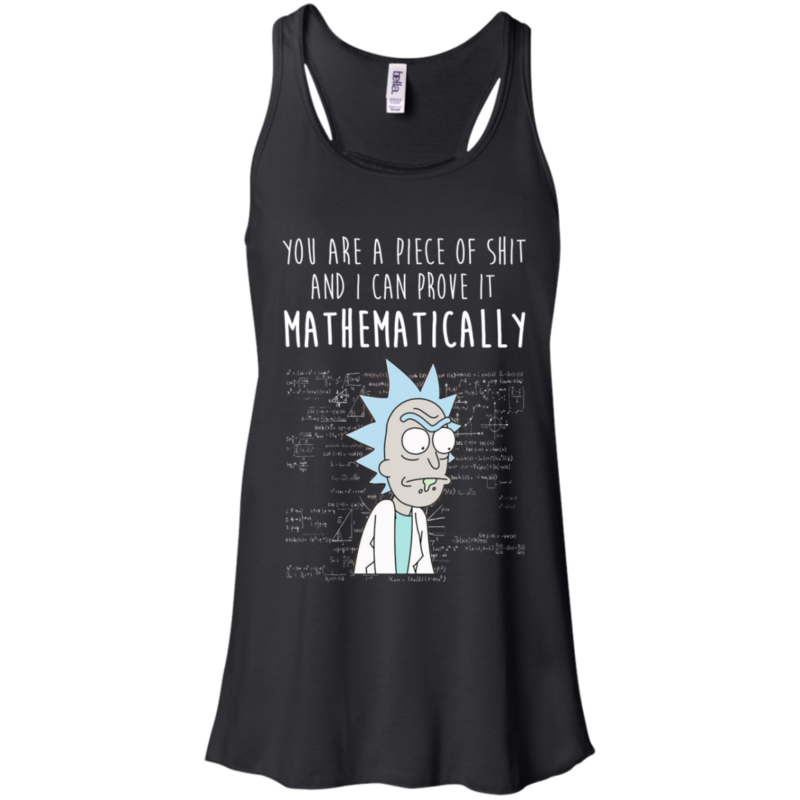 Rick and Morty: Mathematically , I can prove it mathematically t shirt ...