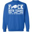 F-ck Both Teams Just Let My Numbers Hit Shirt - RobinPlaceFabrics