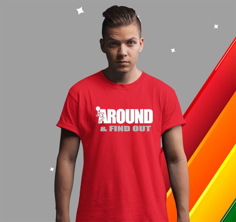 Funk Around And Find Out Shirt - RobinPlaceFabrics