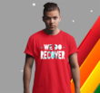 We Do Recover Addiction Recovery Ribbon Addiction Awareness Shirt ...
