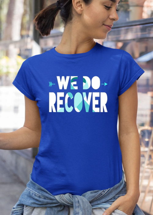 We Do Recover Addiction Recovery Ribbon Addiction Awareness Shirt ...
