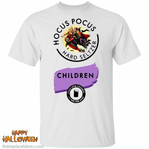 Hocus Pocus Halloween Witches Come We Fly Shirts - RobinPlaceFabrics
