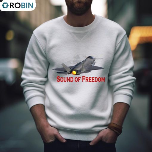 F 35 The Sound Of Freedom Shirt - RobinPlaceFabrics