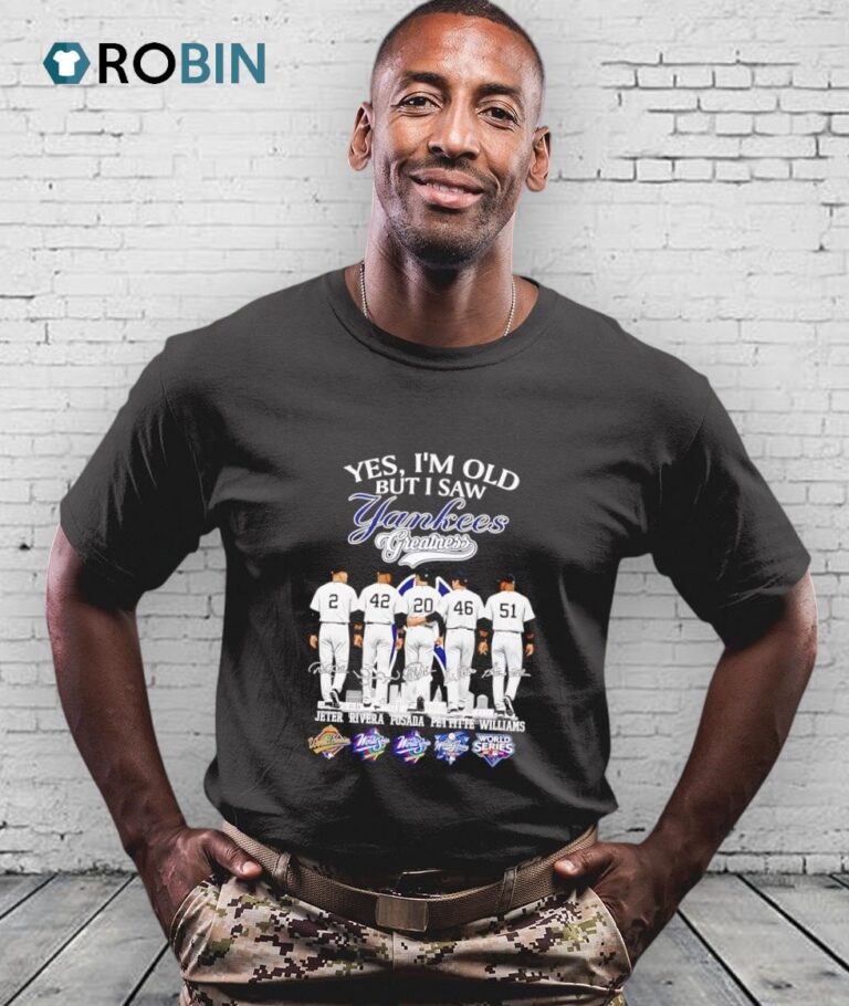 Yes I'm Old But I Saw Yankees Greatness Jeter Rivera Posada Pettitte ...